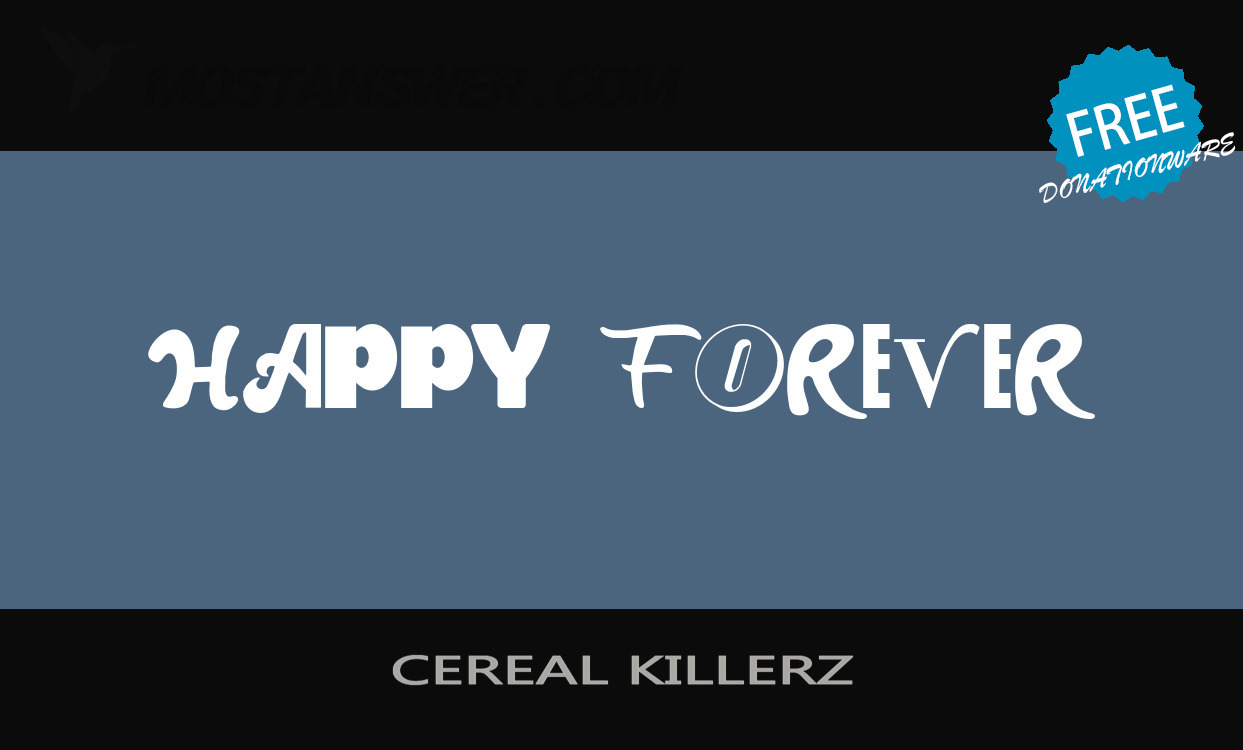 CEREAL KILLERZ Font by SpideRaYsfoNtS | mostfont.com