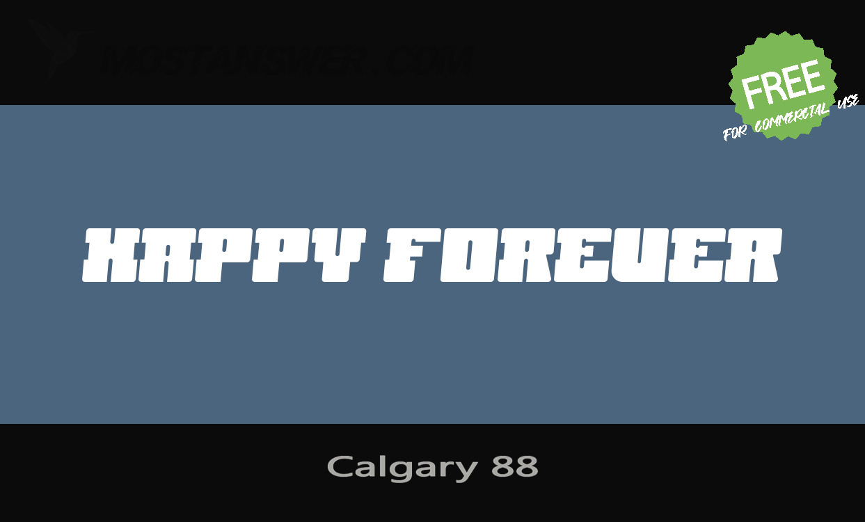 Calgary88 Font by Alfred Trujillo | mostfont.com