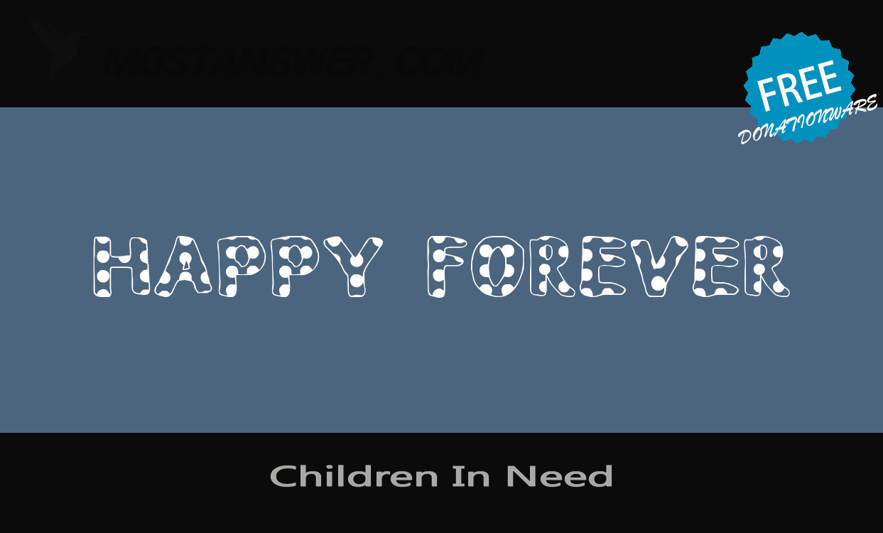 Children In Need Font by KiddieFonts | mostfont.com