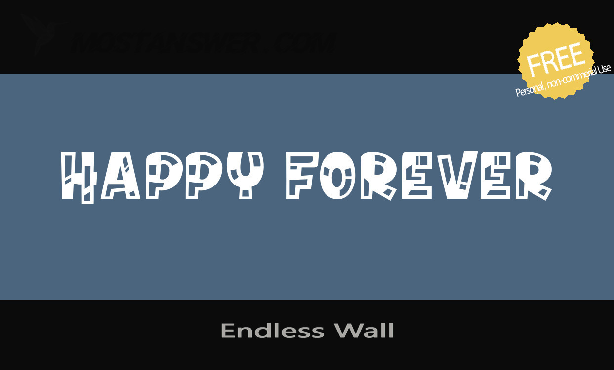 Endless Wall Font by dcoxy - Greg Medina | mostfont.com