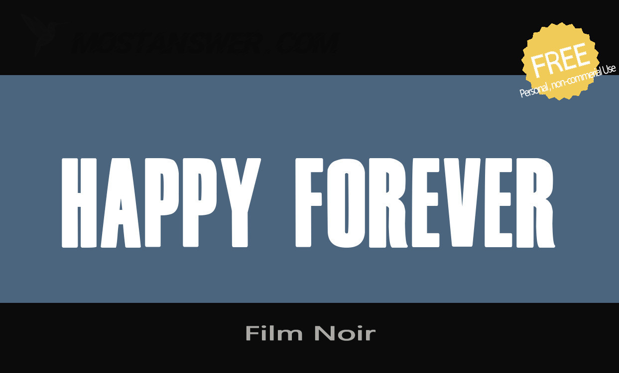 Film Noir Font by Joseph Dawson | mostfont.com