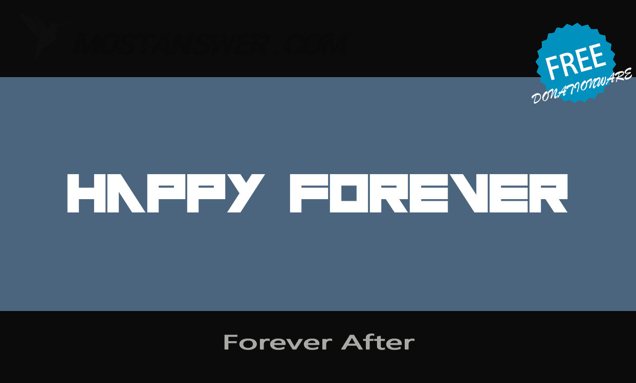 Forever After Font by Darrell Flood | mostfont.com