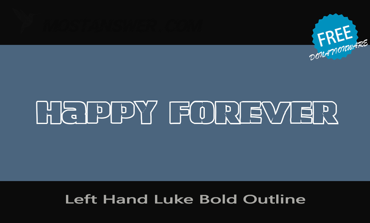 Lefthandlukeboldout Font by Iconian Fonts | mostfont.com