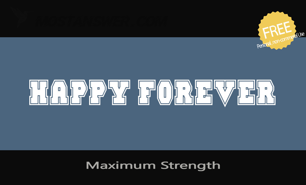 Maximum Strength Font by imagex | mostfont.com