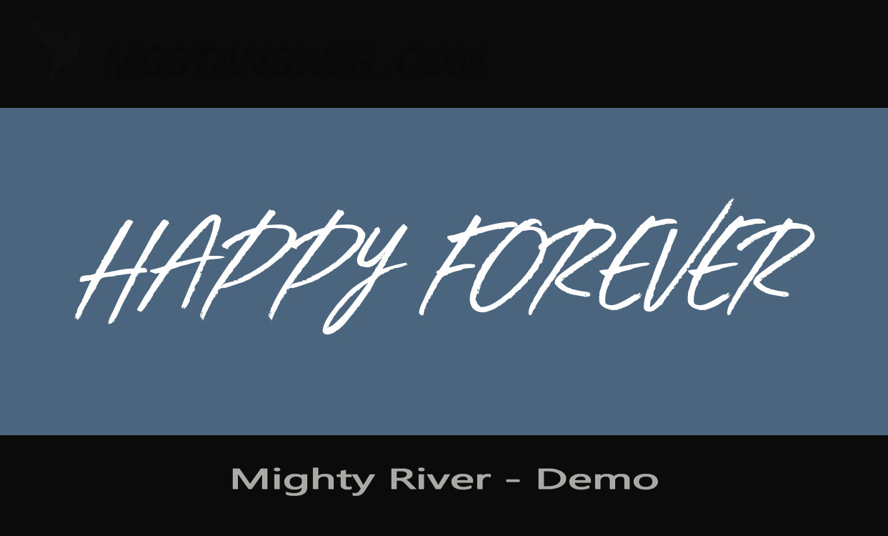 Mighty River Demo Font by BLKBK Fonts | mostfont.com