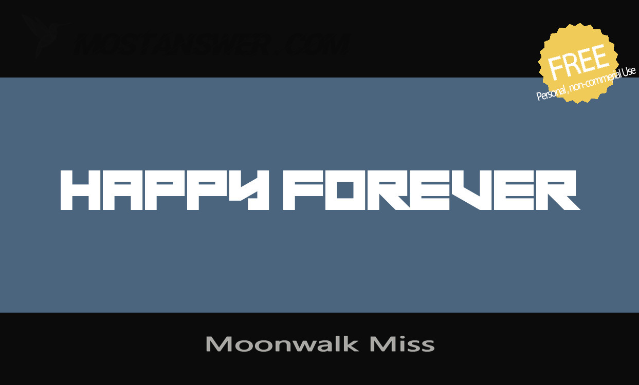 Moonwalk Miss Font by Chequered Ink | mostfont.com