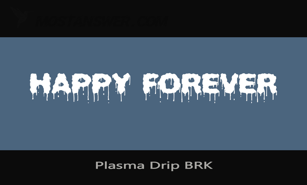 Plasdrip Font by | mostfont.com