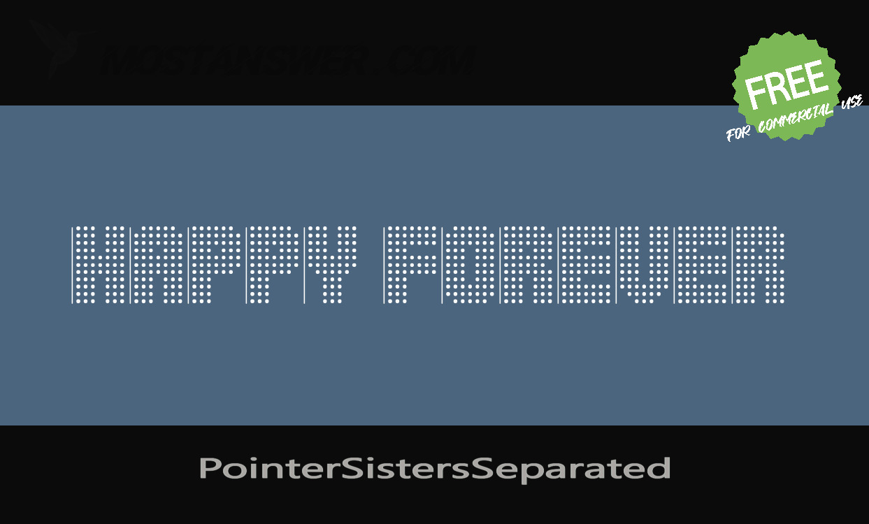 PointerSistersSeparated Font by Manfred Klein | mostfont.com