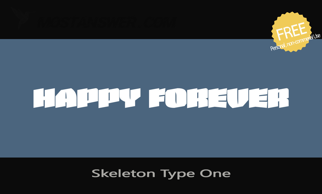 「Skeleton Type One」字体排版样式 & 字体文件免费下载 | mostfont.com