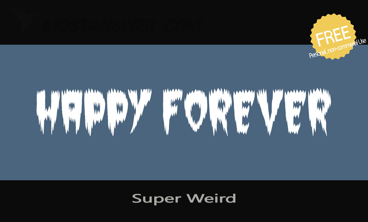 Super Weird Font by imagex | mostfont.com