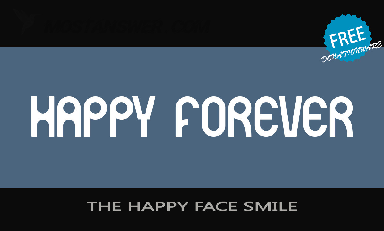 THE HAPPY FACE SMILE Font by weknow | mostfont.com