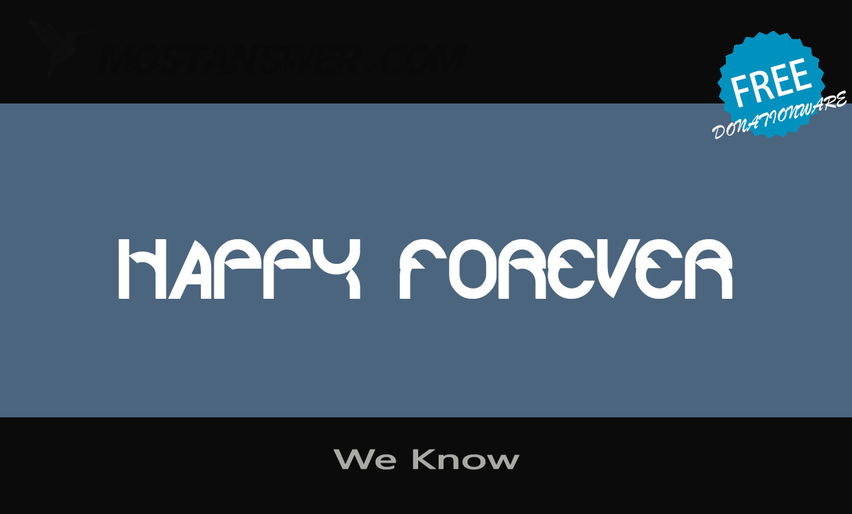 We Know Font by weknow | mostfont.com