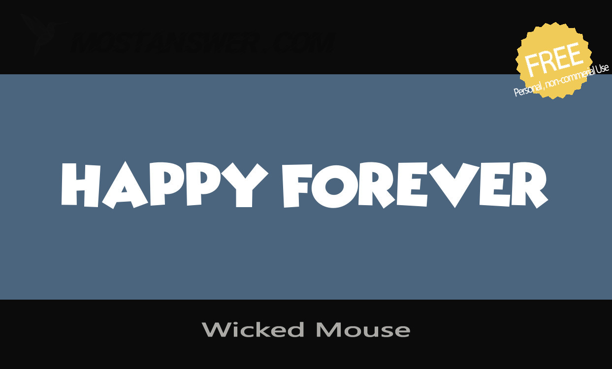 Wicked Mouse Demo Font by Sharkshock | mostfont.com
